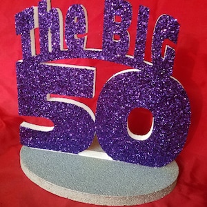The BIG 50 Centerpiece 50th Birthday Table Decoration 50th Anniversary ...