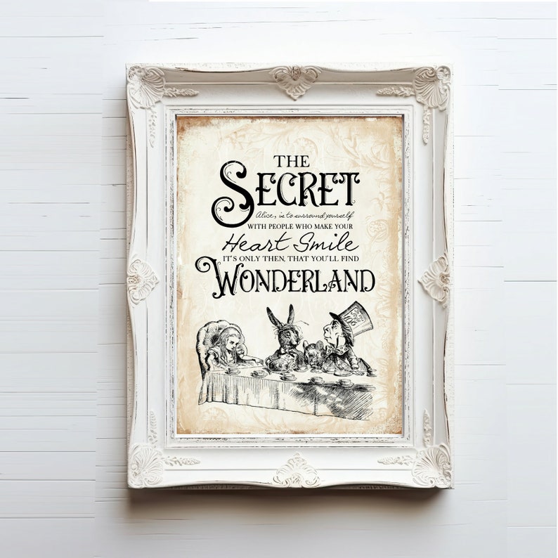 Alice in Wonderland the Secret Quote Print, Wonderland Wall Print, Home ...