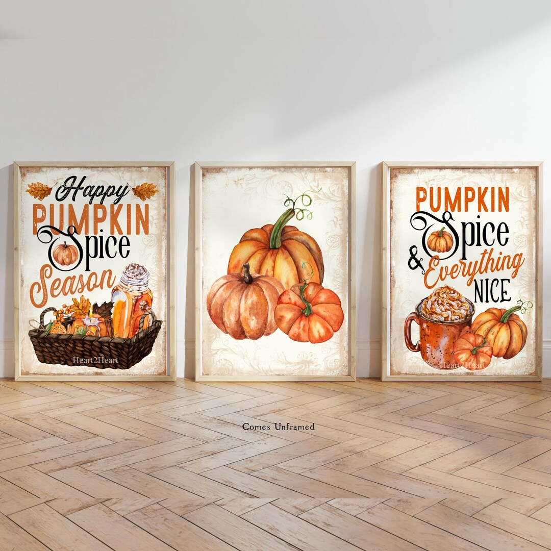 Set of 3 Pumpkin Spice Signs Autumn Prints Fall Decor Pumpkin Print ...