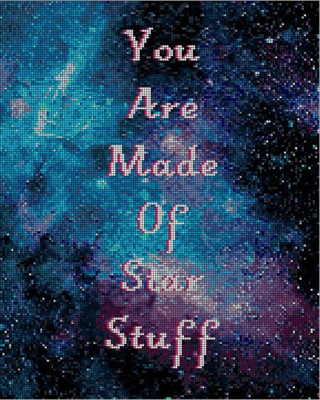You Are Made of Star Stuff Galaxy Advanced Cross Stitch Pattern Nebula ...