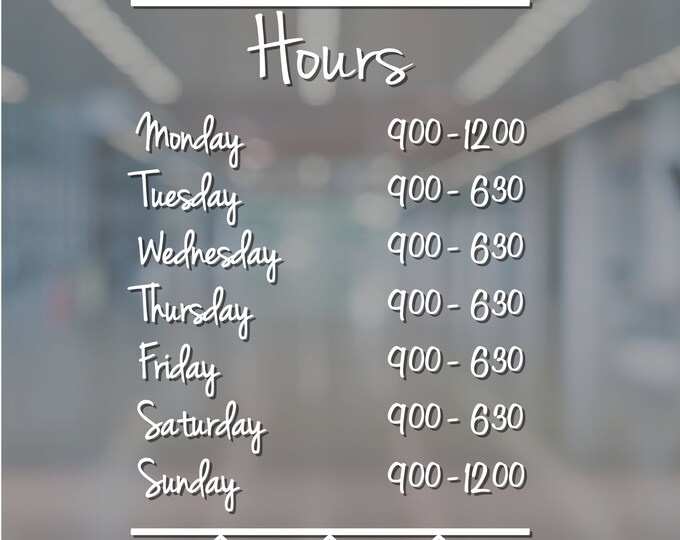 CUSTOM Store Hours Decal / Business Hours / Store Decal / - Etsy