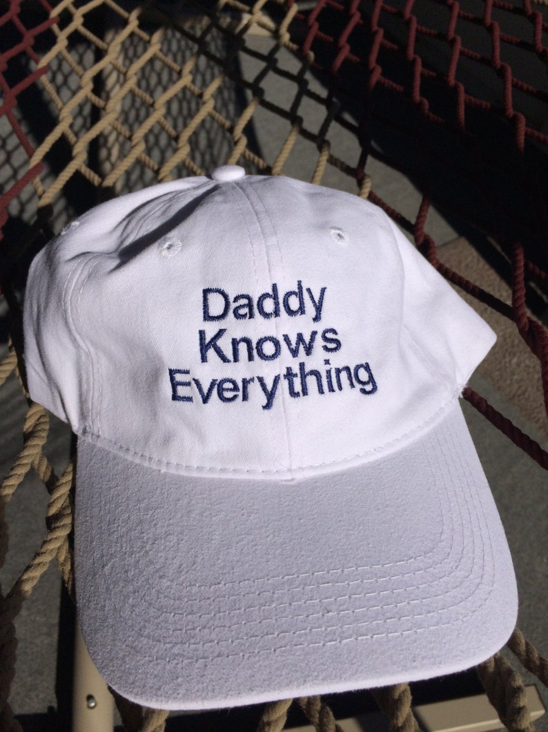 Daddy Knows Everything White W/navy Blue Letters - Etsy