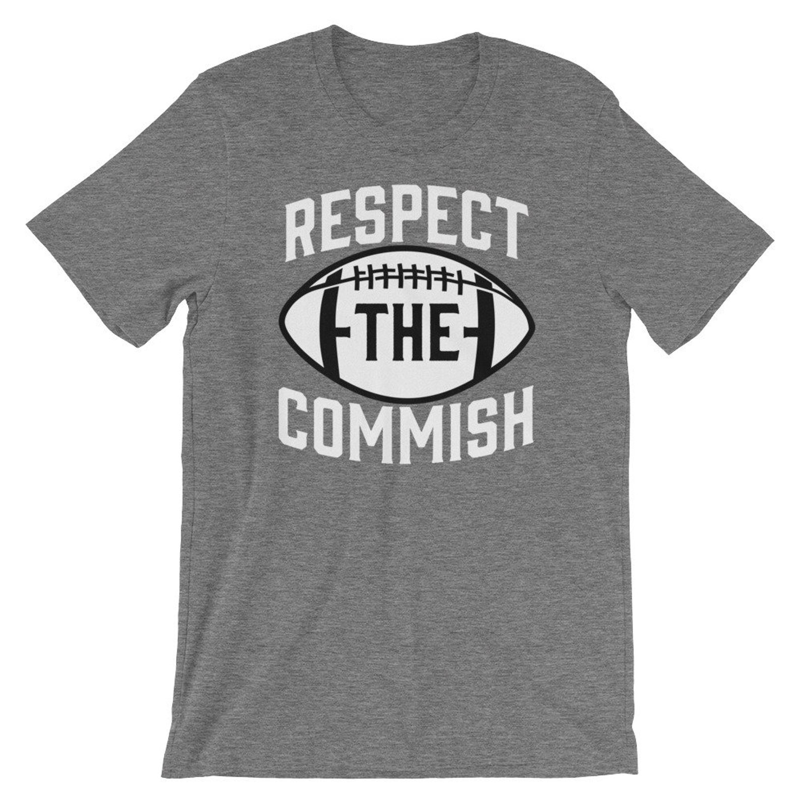 Respect the Commish Tshirt Funny Commish Respect Tees - Etsy