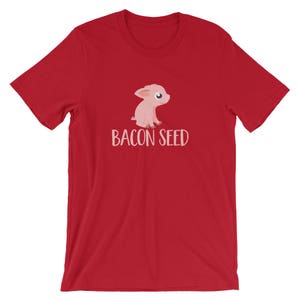 Bacon Seed Piggie Pink Animal Cool Unisex T-shirt | Cute Baby Pig Pork ...