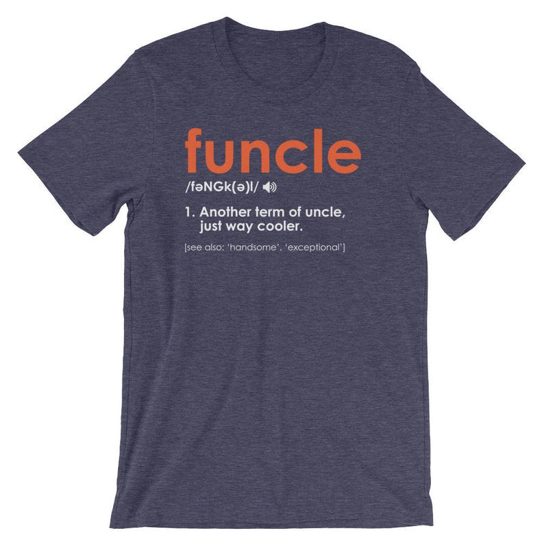 Funcle Definition Color Funny Uncle Pun Humor Jokes T-shirt - Etsy