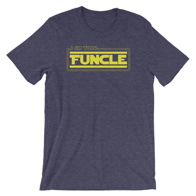 I Am Your Funcle Shirt | Funcle Shirt, Funcle, Uncle T Shirt, Uncle ...
