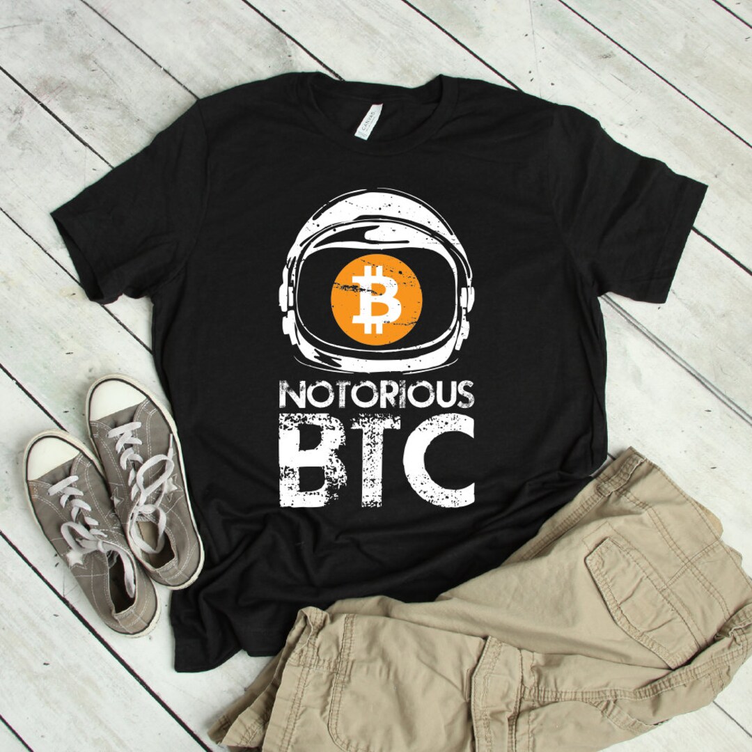 Notorious BTC Bitcoin T-shirt Bitcoin Shirt, Bitcoin, Cryptocurrency ...