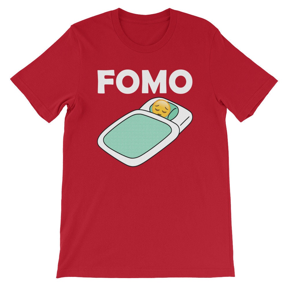 Fomo Sad Emoji in Bed Cute Unisex Shirt Fear of Missing Out | Etsy