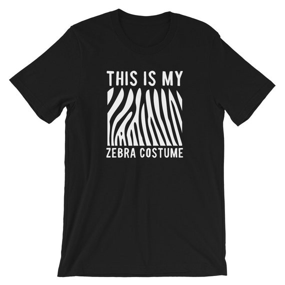 This Is My Zebra Costume Shirt Funny African Stripes Animal | Etsy