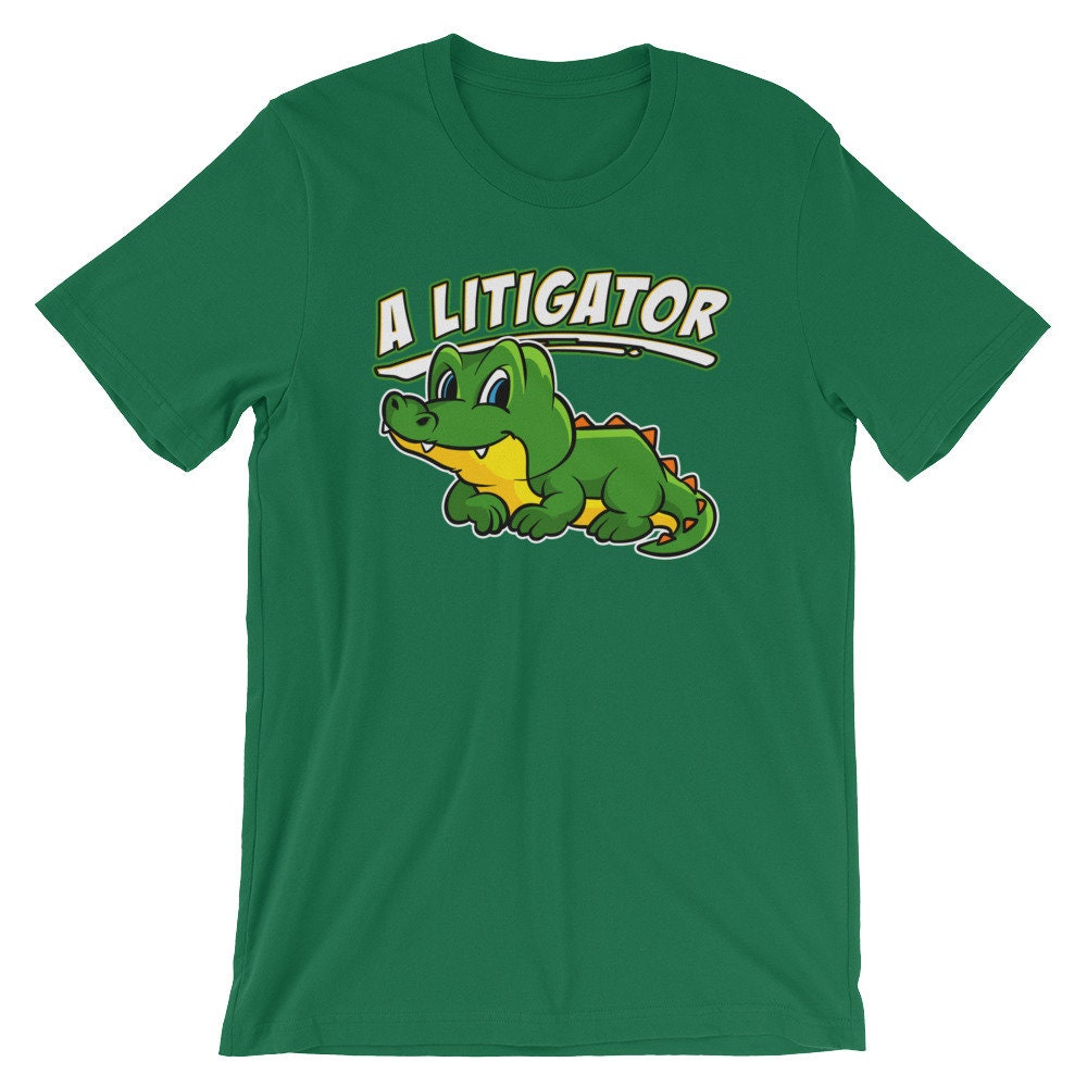 A Litigator Tee Cute Alligator Funny Shirt Proud Lawyer - Etsy