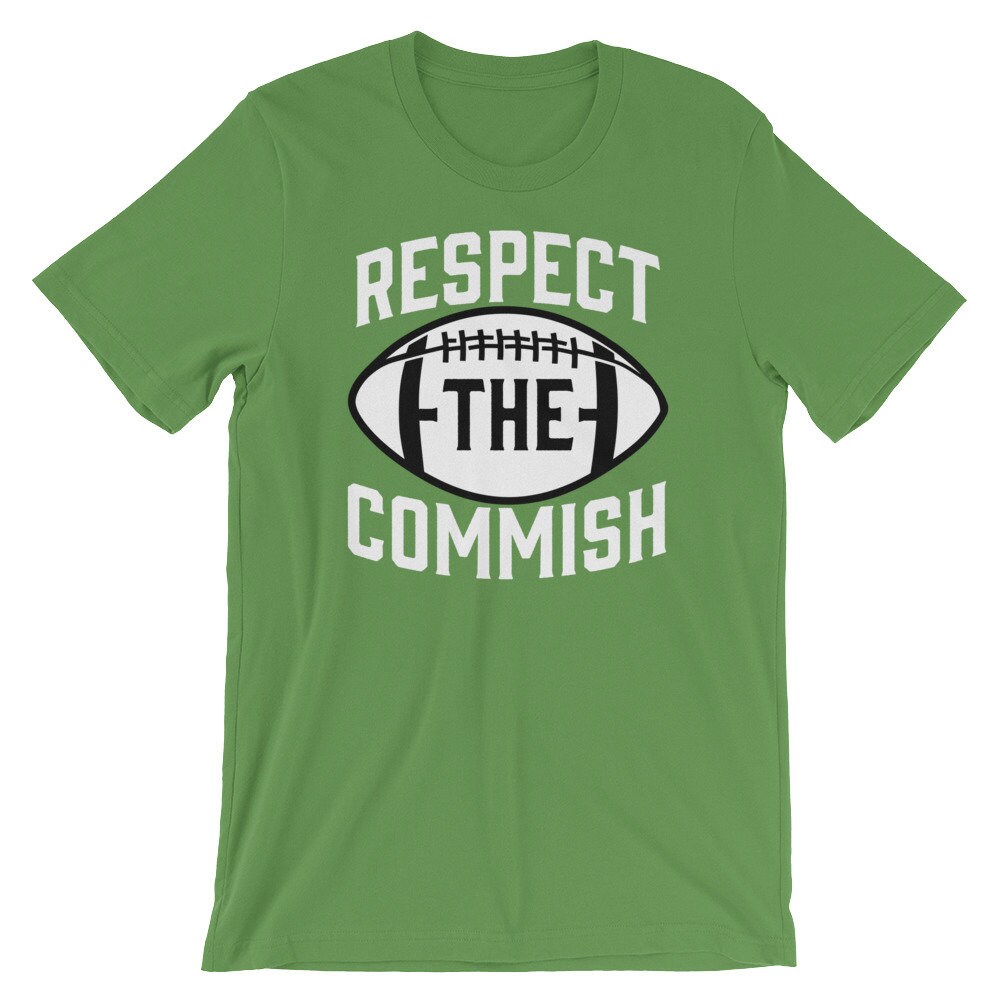 Respect the Commish Tshirt Funny Commish Respect Tees - Etsy