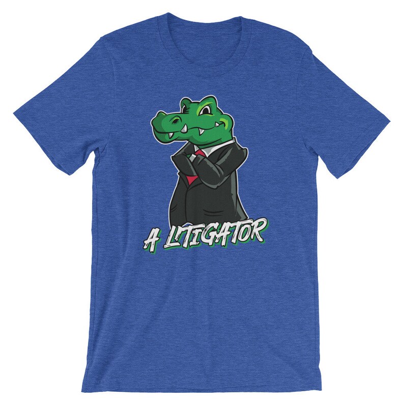 A Litigator T-shirt Funny Lawyer Shirt Alligator in Suit - Etsy