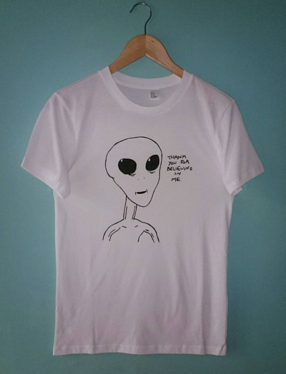 Grateful Alien Thank You for Believing in Me T Shirt FREE - Etsy