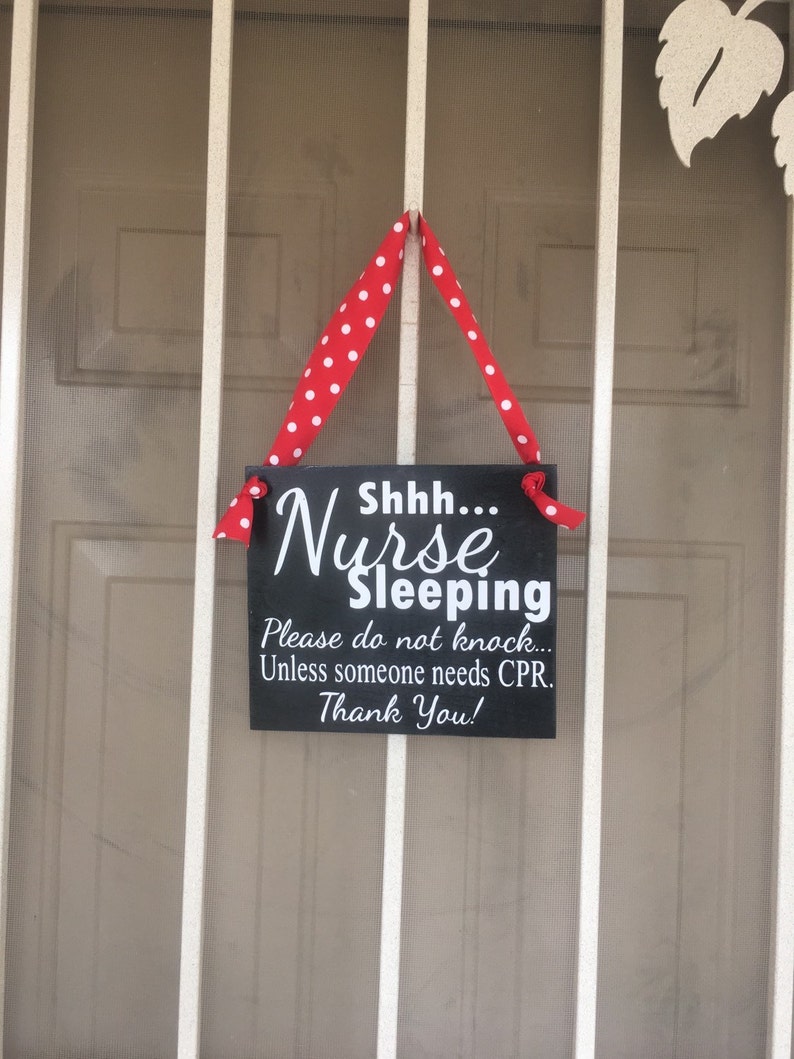 Shhh.... Nurse Sleeping Please Do Not Knock Unless Someone - Etsy