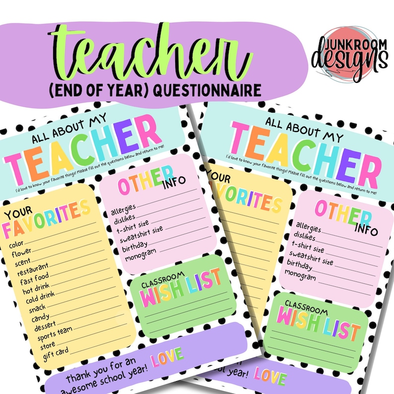 Teacher Favorite Things Questionnaire, Last Day of School Teacher ...