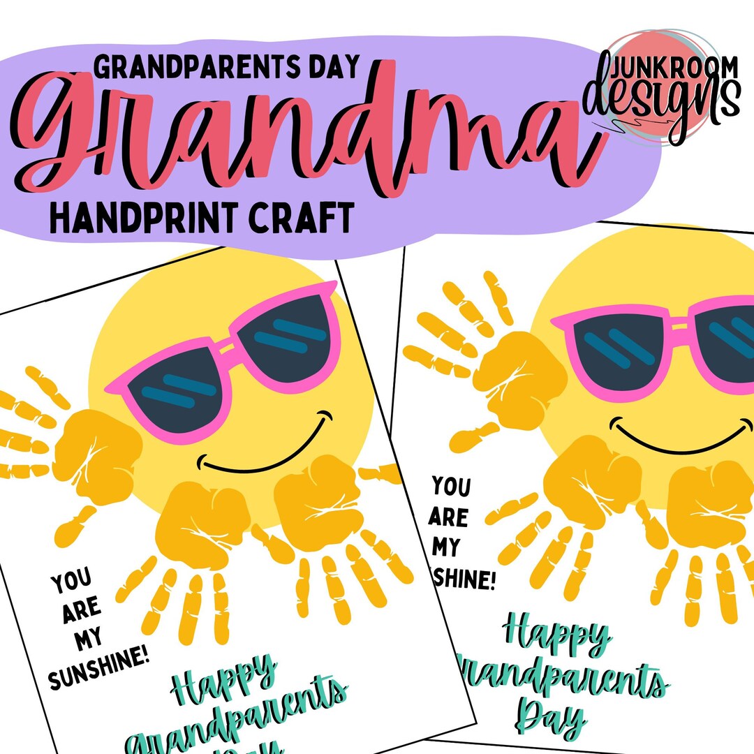 Grandparents Day Handprints, DIY Gift for Grandma, Sunshine, You Are My ...