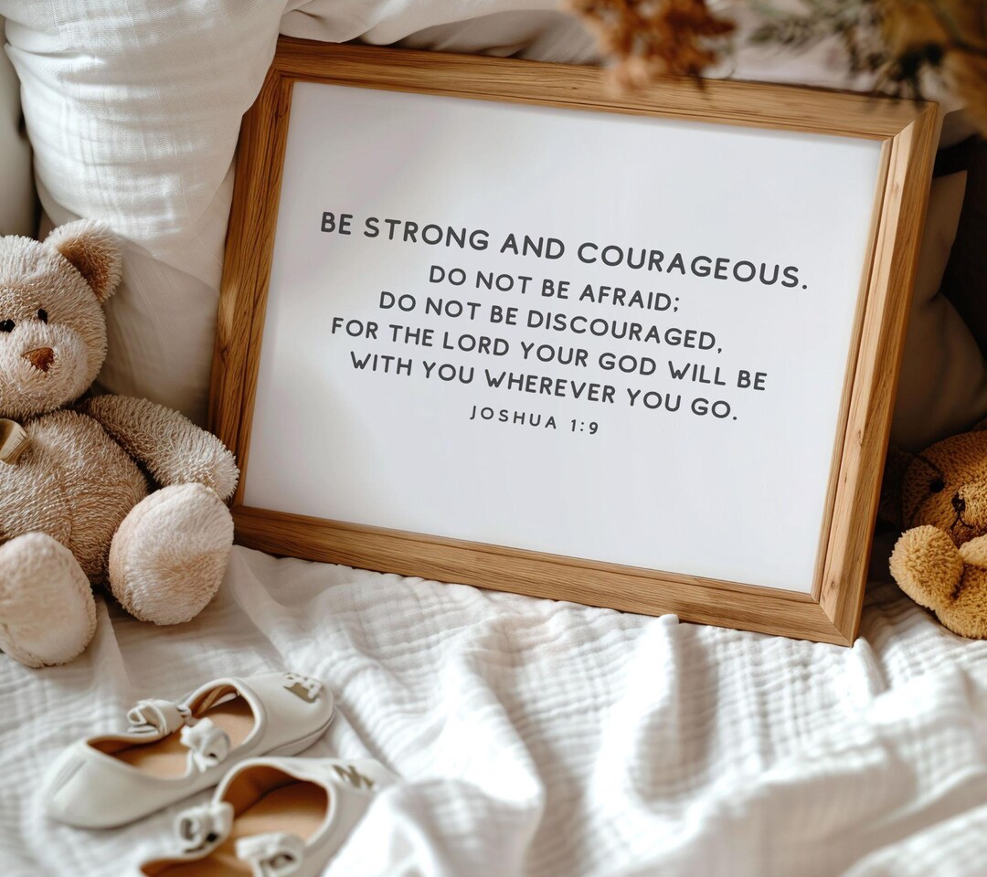 Be Strong and Courageous Nursery Bible Verse Poster Print Teen Boy Room ...