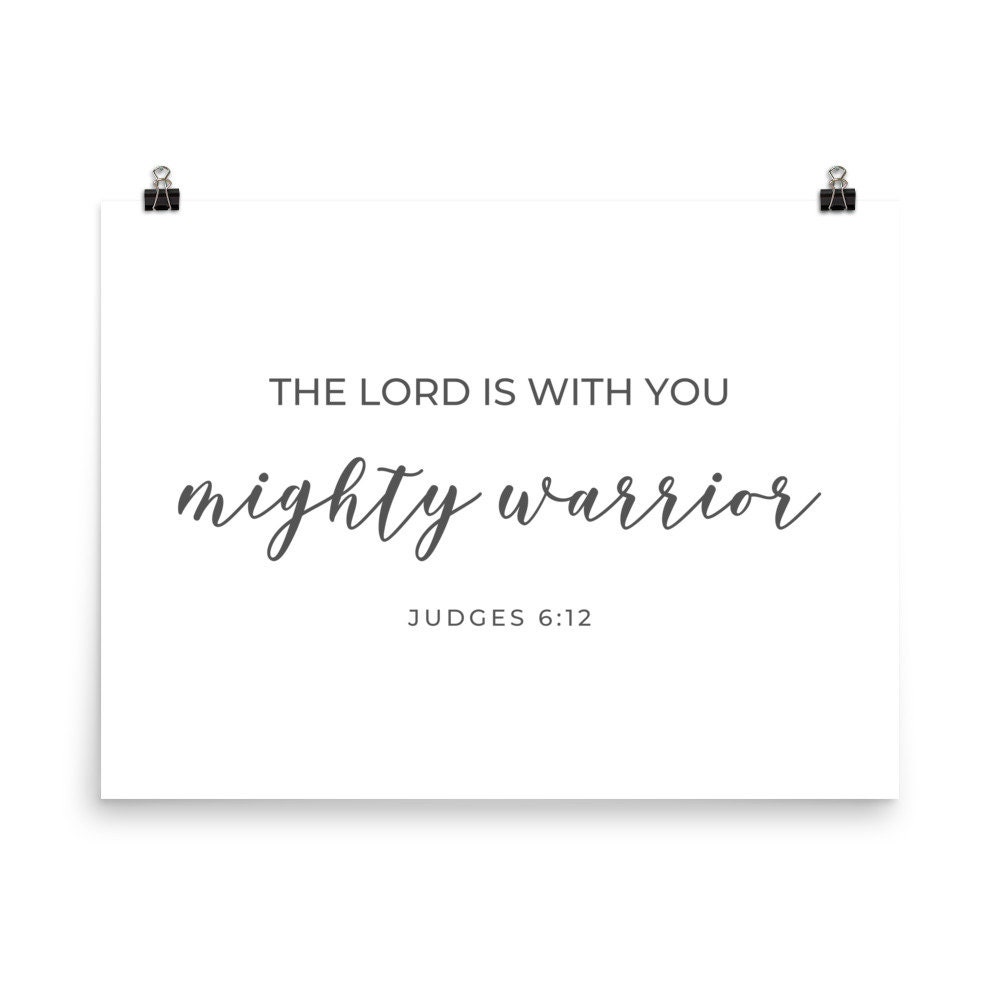 Judges 6 12 the Lord is With You Mighty Warrior Christian - Etsy