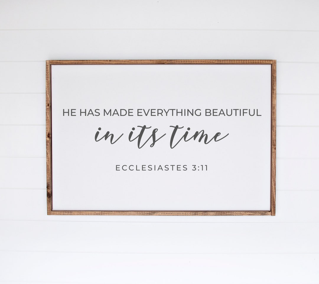 He Has Made Everything Beautiful in Its Time Encouragement - Etsy