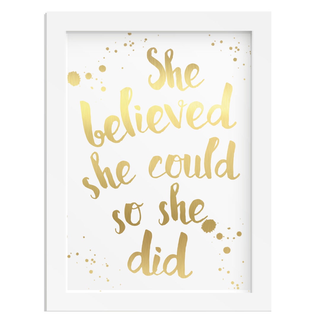 She Believed She Could so She Did Girl Gold Foil Inspirational Gift ...