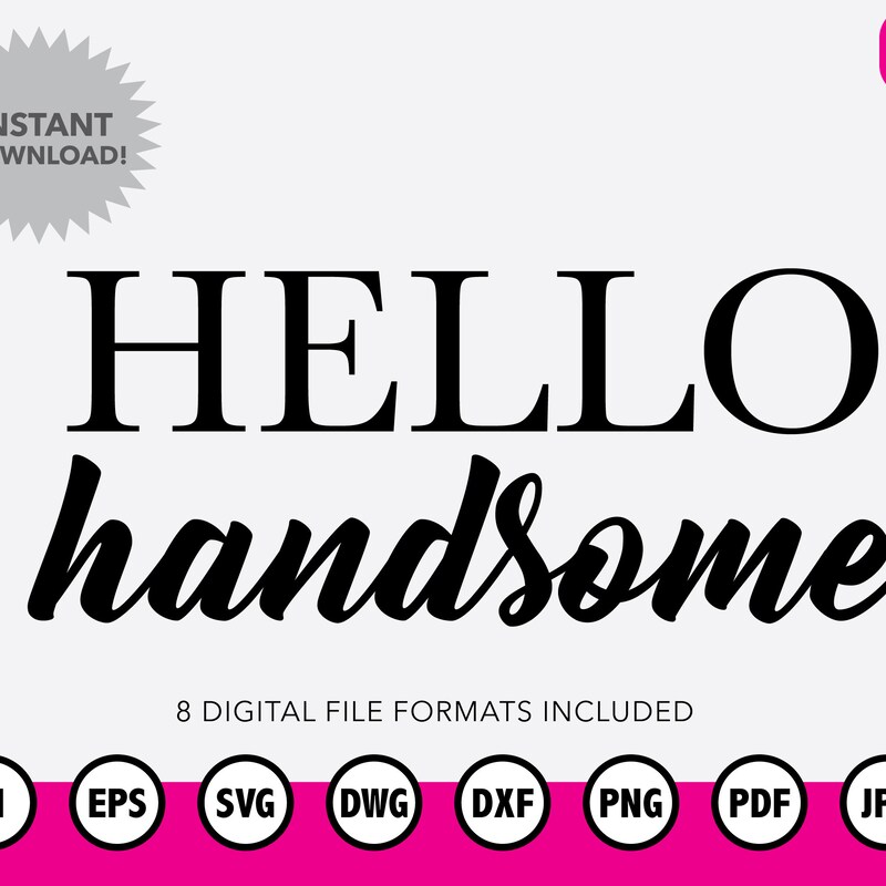 Hello Handsome - Etsy