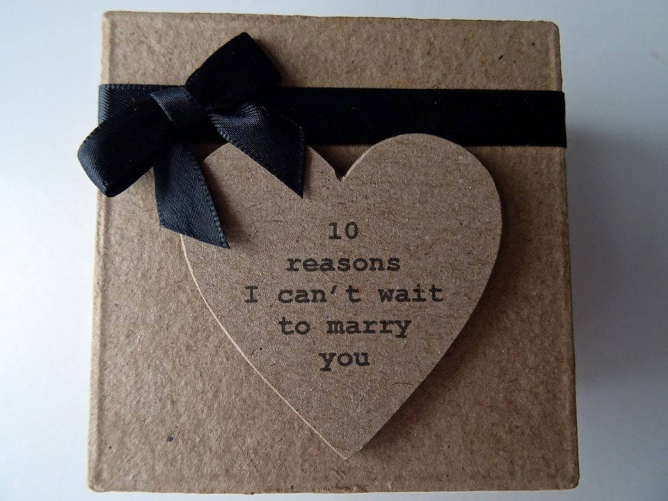Reasons I Want To Marry You