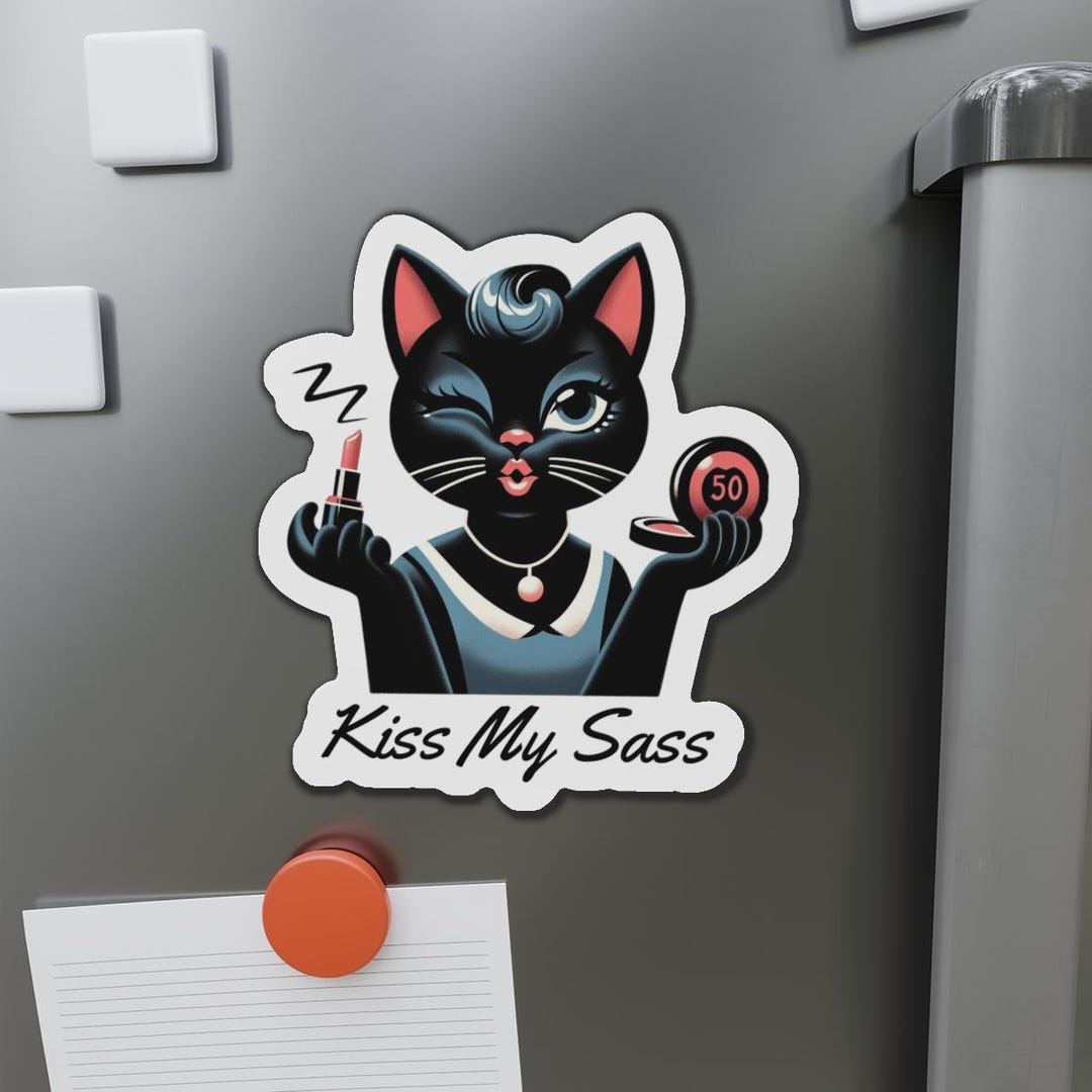 Sassy Cat Die-cut Magnet, Vintage Style Fridge Magnet 'kiss My Sass ...