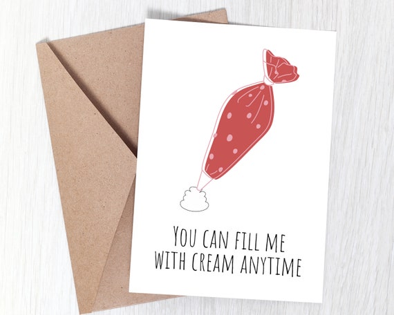 You Can Fill Me With Cream Naughty Valentine's Card for | Etsy