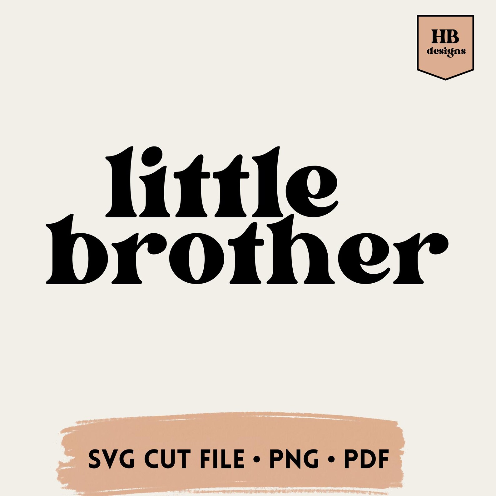 Little Brother Cut File SVG, PNG, PDF Little Brother Cricut, Matching ...