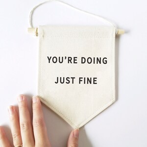 You're Doing Just Fine / Canvas Wall Banner - Etsy