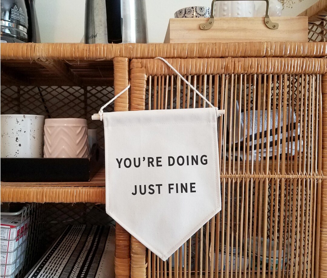 You're Doing Just Fine / Canvas Wall Banner - Etsy