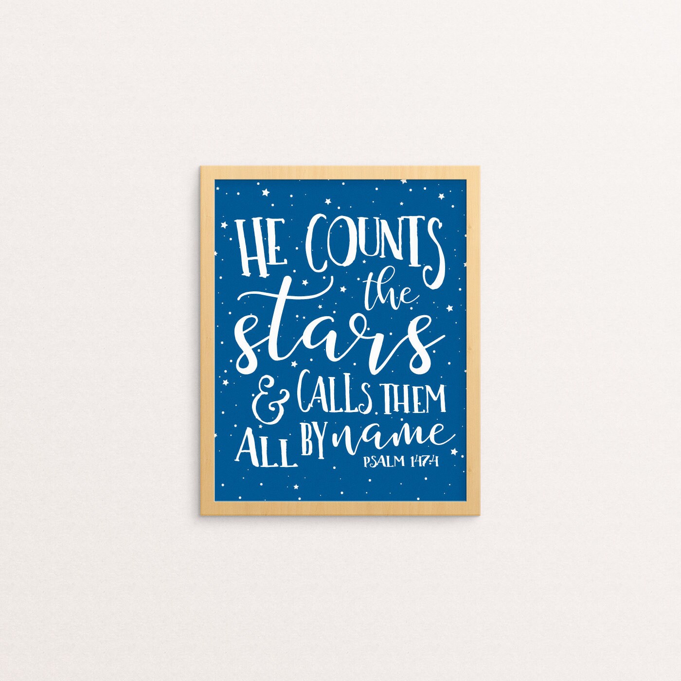 Bible Verse Wall Art | He Counts the Stars & Calls Them All by Name ...