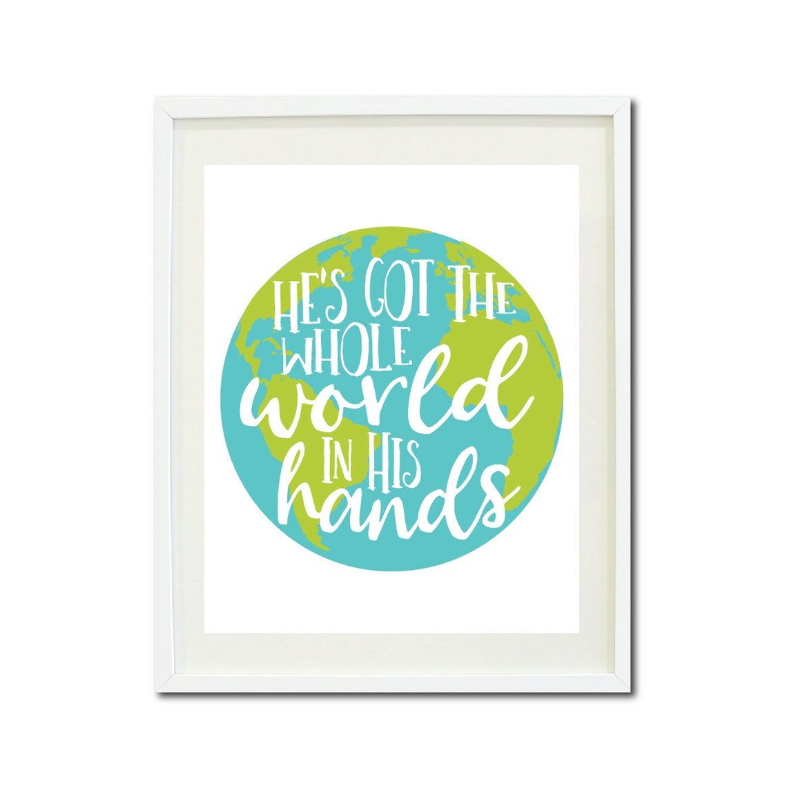 Scripture Wall Art He's Got the Whole World in His Hands Bible Verse ...