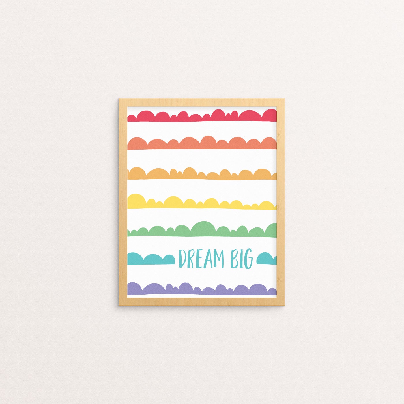 Dream Big Wall Art | Pastel Rainbow Print | Dream Big Printable ...