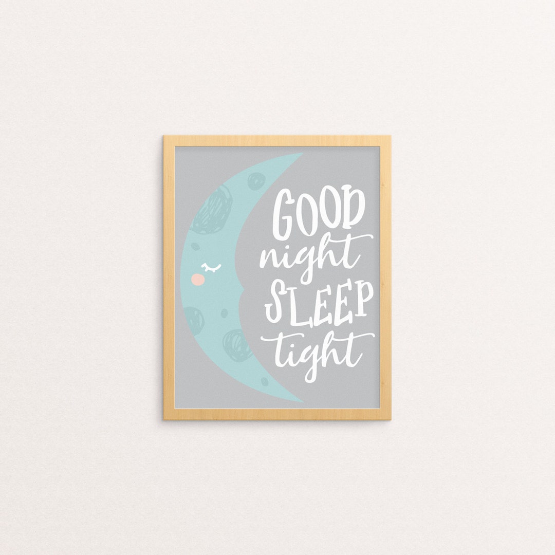 Goodnight Sleep Tight Wall Art Bedtime Printable Moon Print Grey & Blue ...