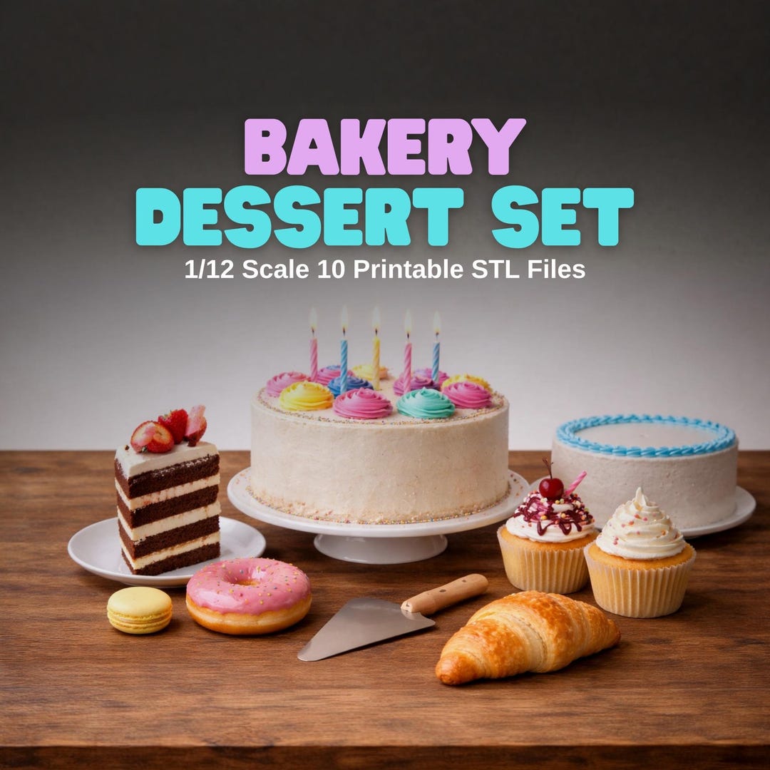 Bakery Dessert 3D Models – Printable Miniature Set STL Files - Etsy