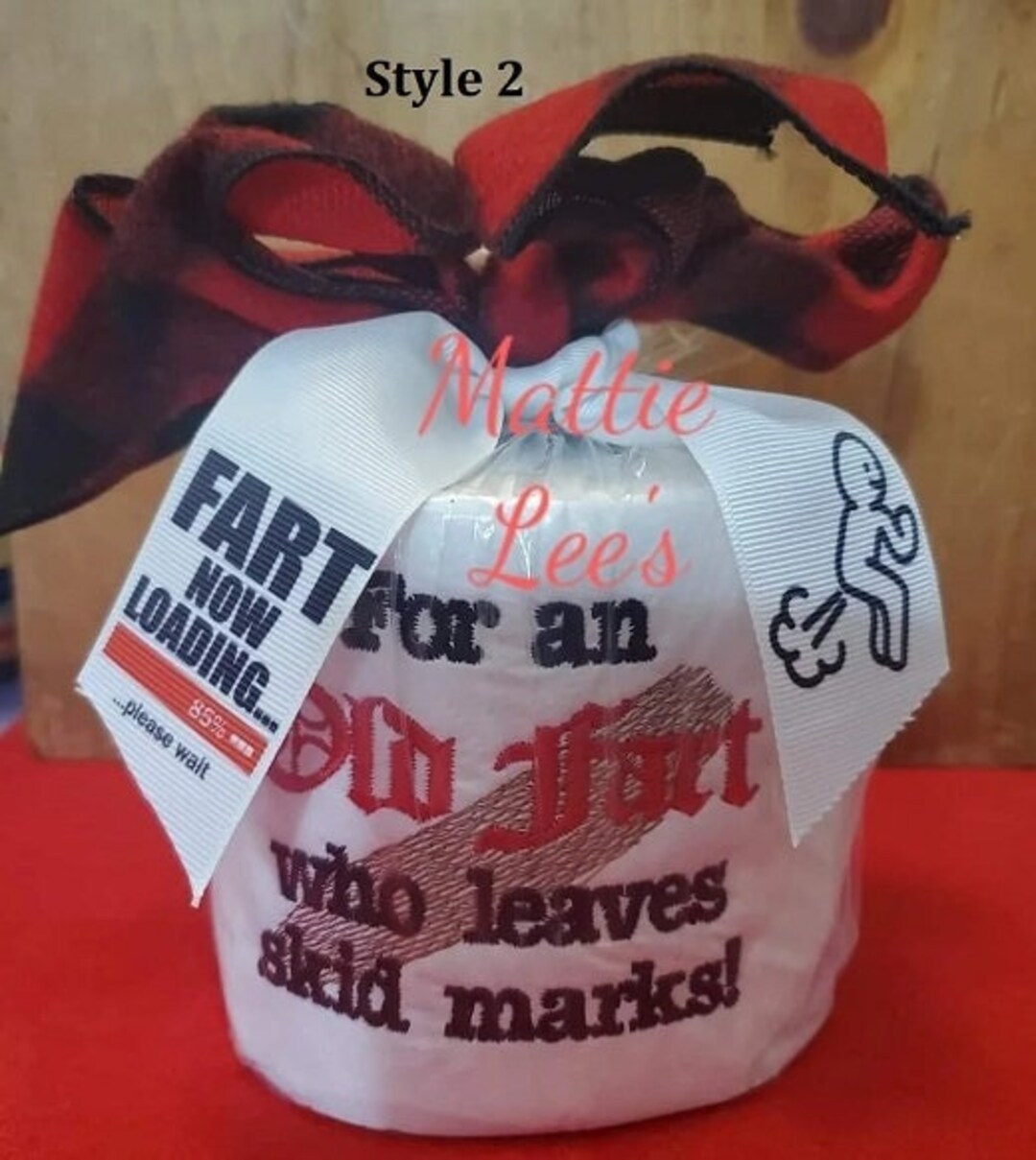 2 Different Styles pick One Monogrammed Boss Toilet Paper. for an Old ...