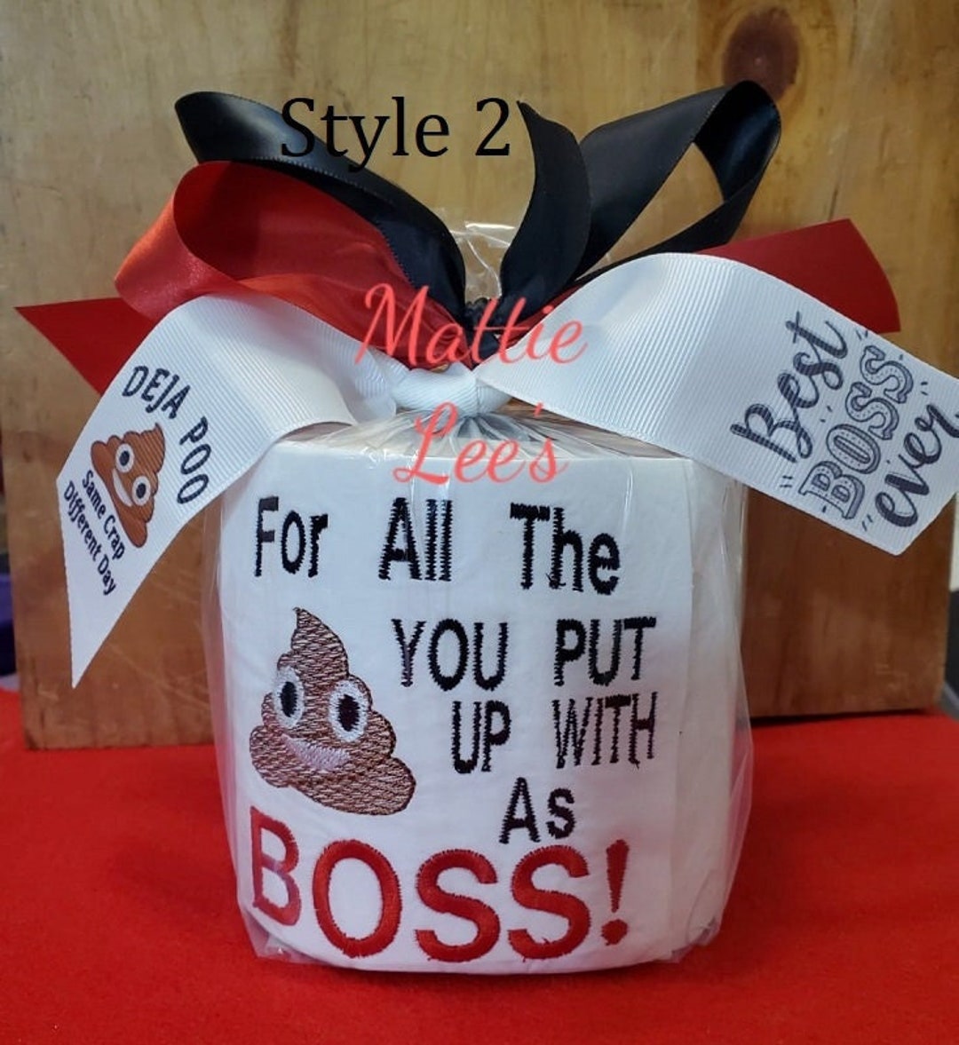 Boss - Monogrammed Funny Toilet Paper - for All the SH#! You Put up ...