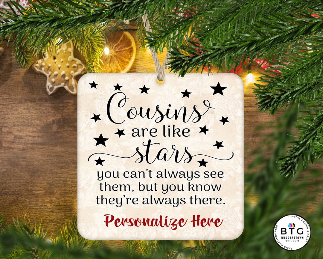Cousins Are Like Stars - Cousins Ornament - Personalized Cousin ...