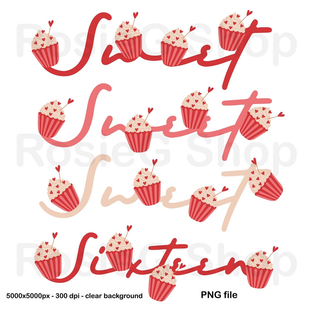 16 Birthday Png, Cursive Sweet Sixteen Cupcakes Design, 16th Birthday ...