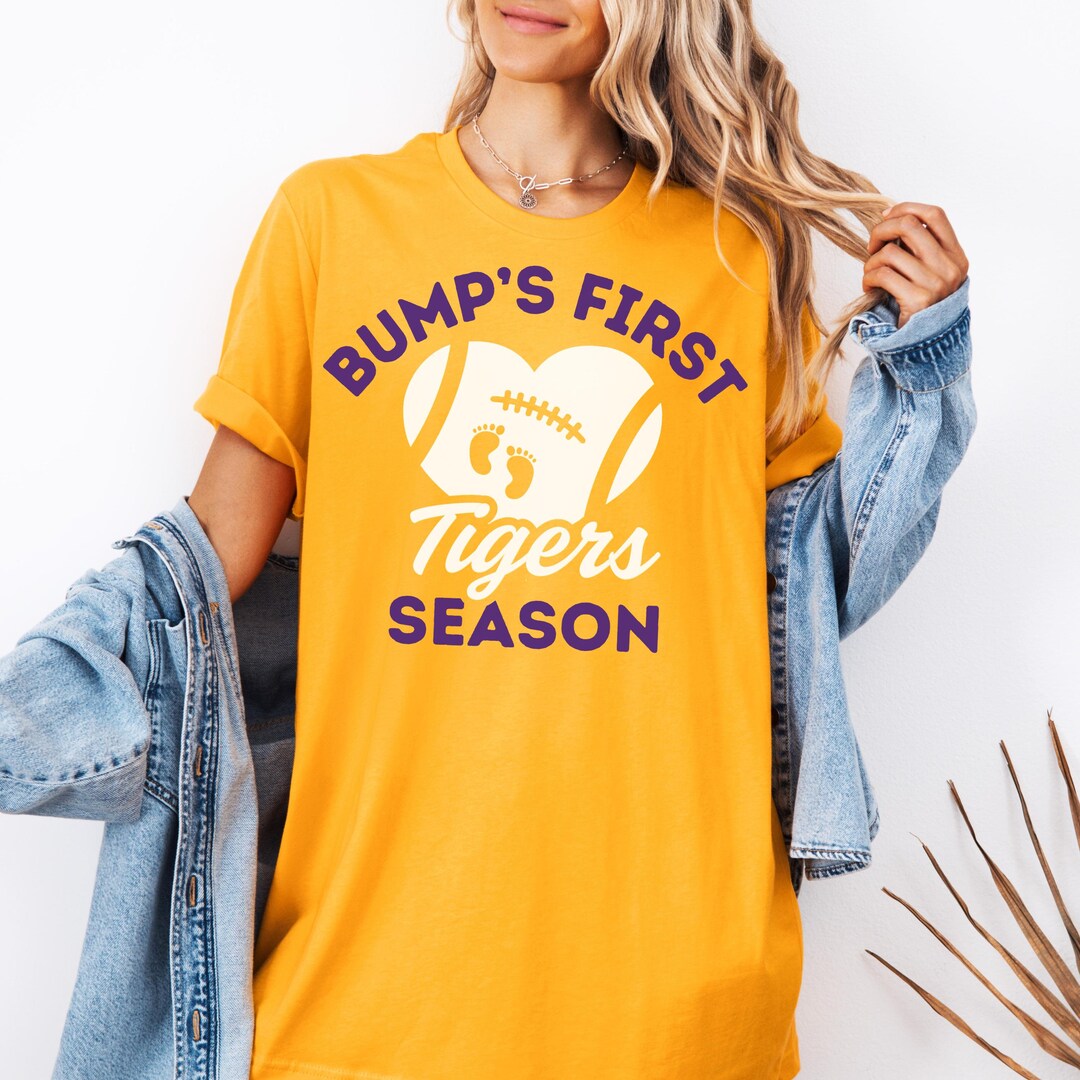 Bump's First Tigers Season LSU Pregnancy Announcement Shirt Sports Team ...