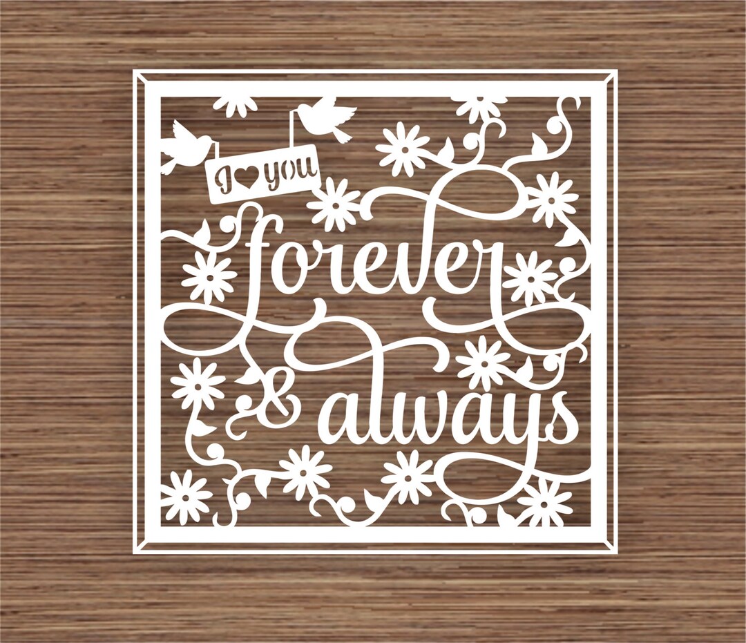 I Love You Forever and Always PDF SVG commercial Use Instant Download ...