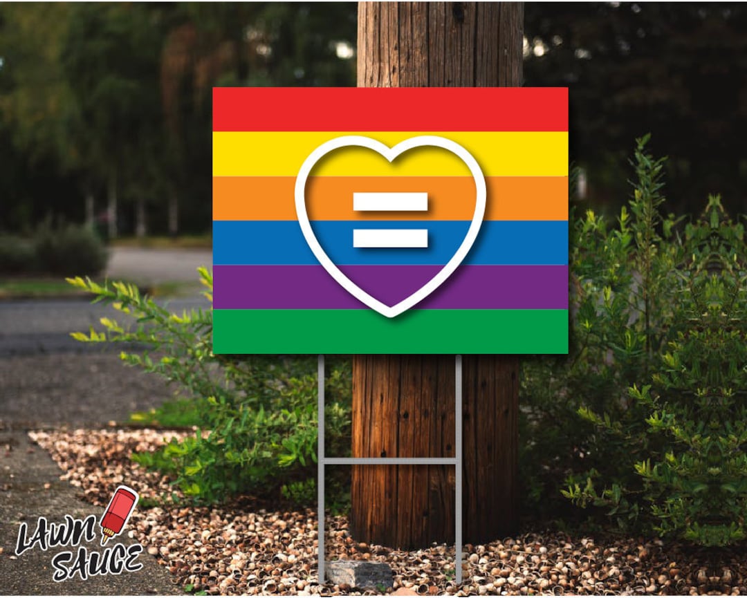 Equality Heart Lawn Sign LGBTQ Pride Lawn Sign - Etsy