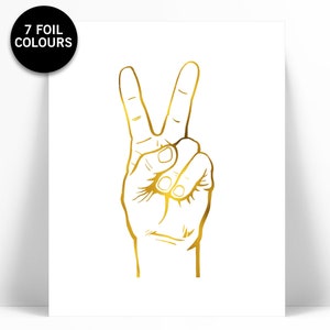 Peace Hand Sign Gold Foil Art Print - Peace Symbol Poster - Political ...