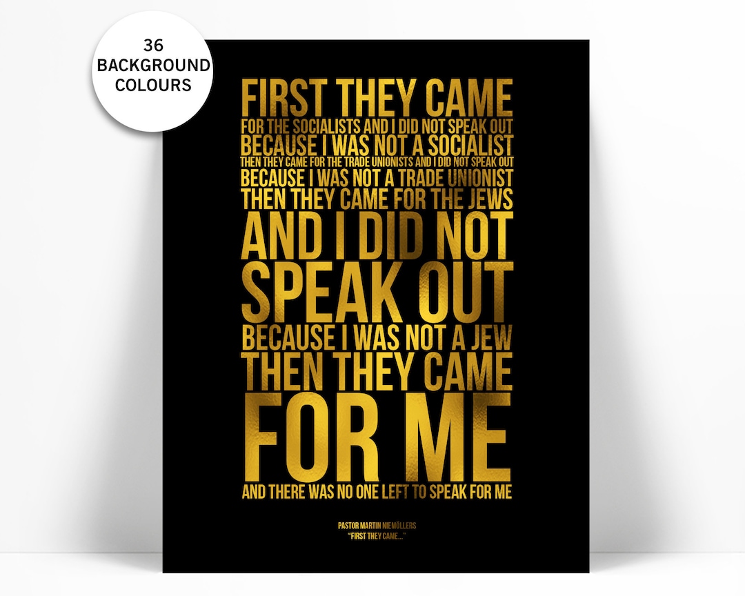 First They Came Poem Gold Foil Art Print Martin Niemöller Holocaust ... First They Came Poem Gold Foil Art Print Martin Niemöller Holocaust ...