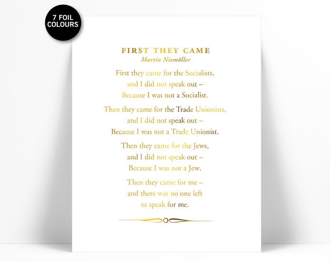 First They Came Poem Gold Foil Art Print - Martin Niemöller Holocaust ...