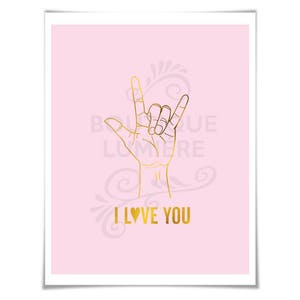 American Sign Language I Love You Gold Foil Art Print - ASL Love Poster ...