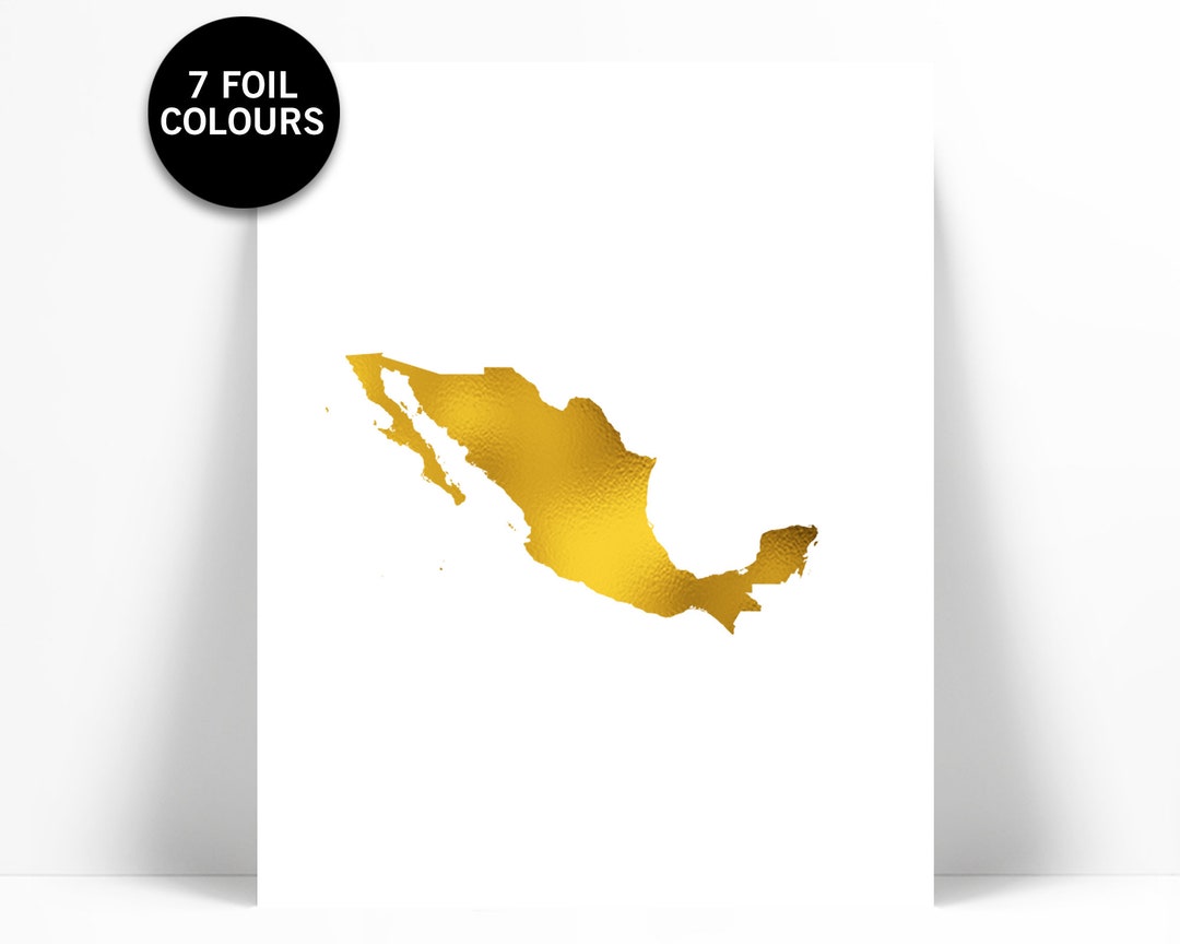 Mexico Map - Gold Foil Print - Gold Mexico Art Print - Foil Map ...