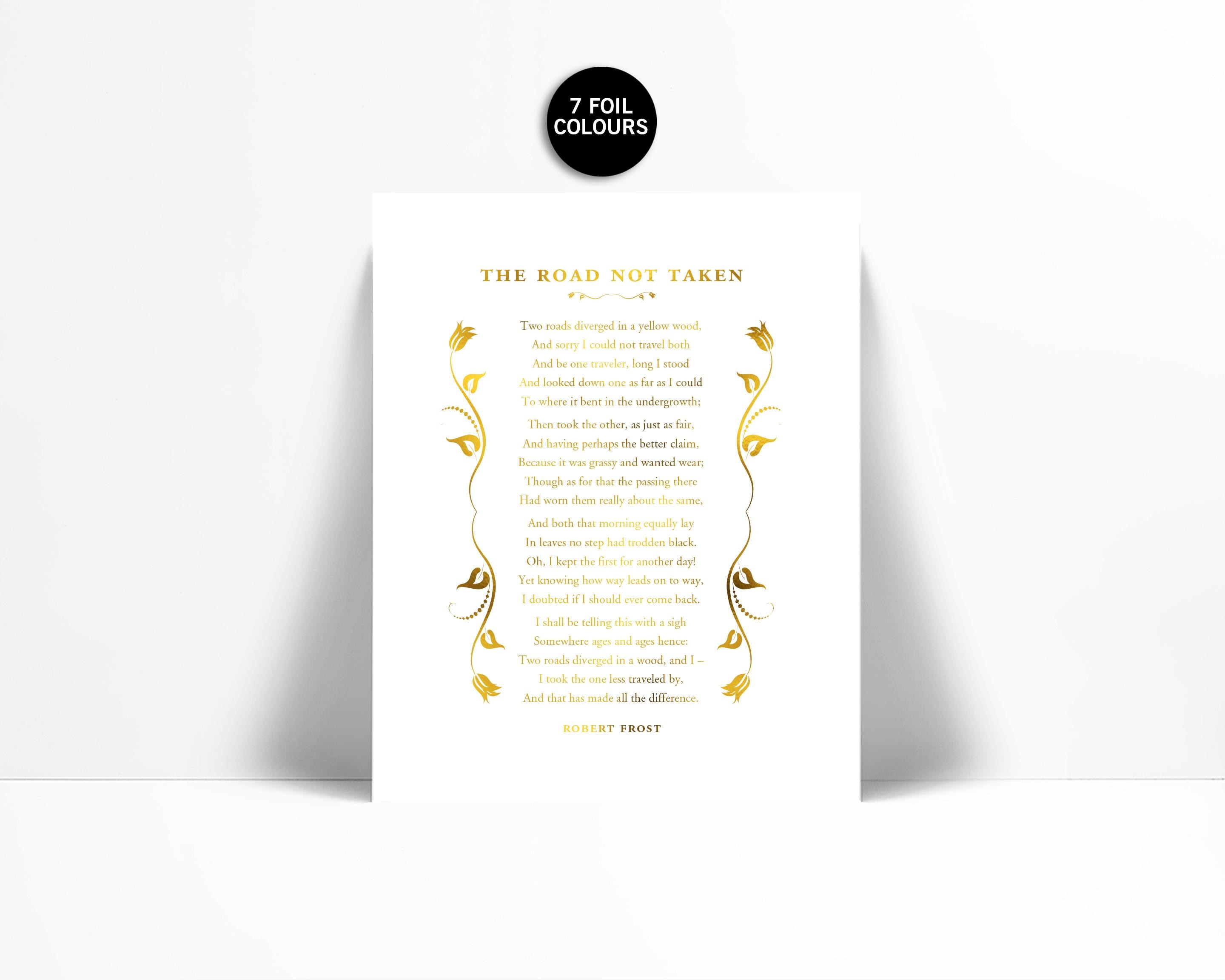 The Road Not Taken Gold Foil Art Print - Literary Quote - Inspirational ...