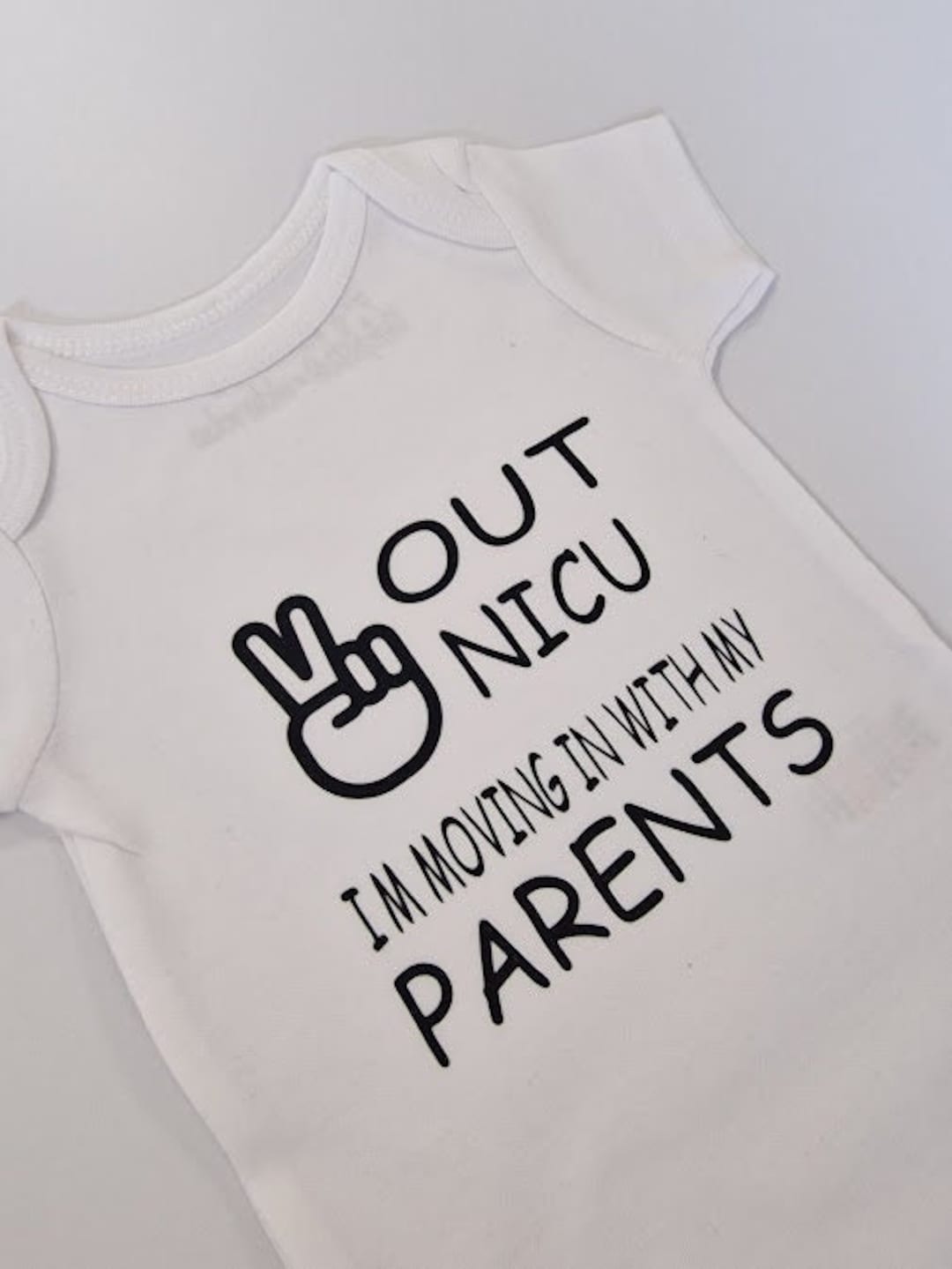 Peace Out NICU I'm Moving in With My Parents-premature Baby Clothes ...